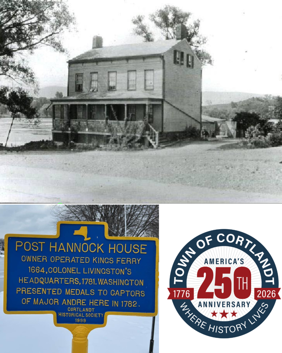 Where History Lives Part 6: The Post Hannock House - Town of Cortlandt ...