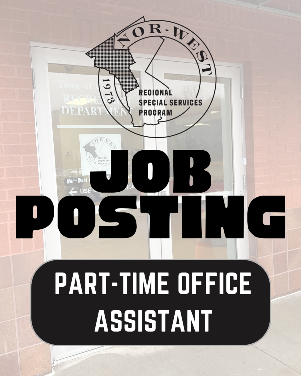 Nor-West Job Posting: Office Assistant (Part-time) - Town of Cortlandt ...