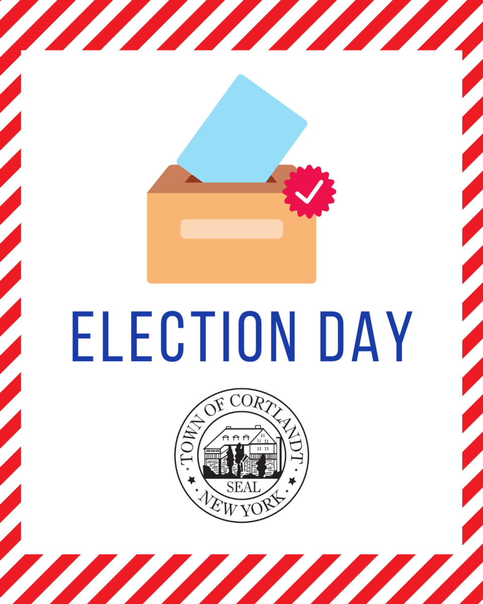 Election Day - Town of Cortlandt, NY News